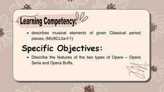 Q2-PPT-MUSIC9-Module-1-Music-of-Classical-Period_Vocal.pptx