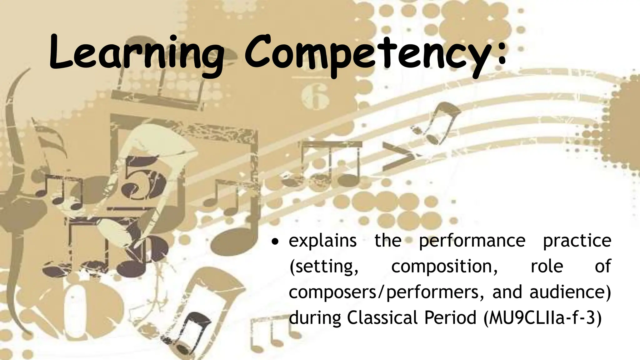 Q2-PPT-MUSIC9-Module-2-PerformancePractice_Composers (1).pptx
