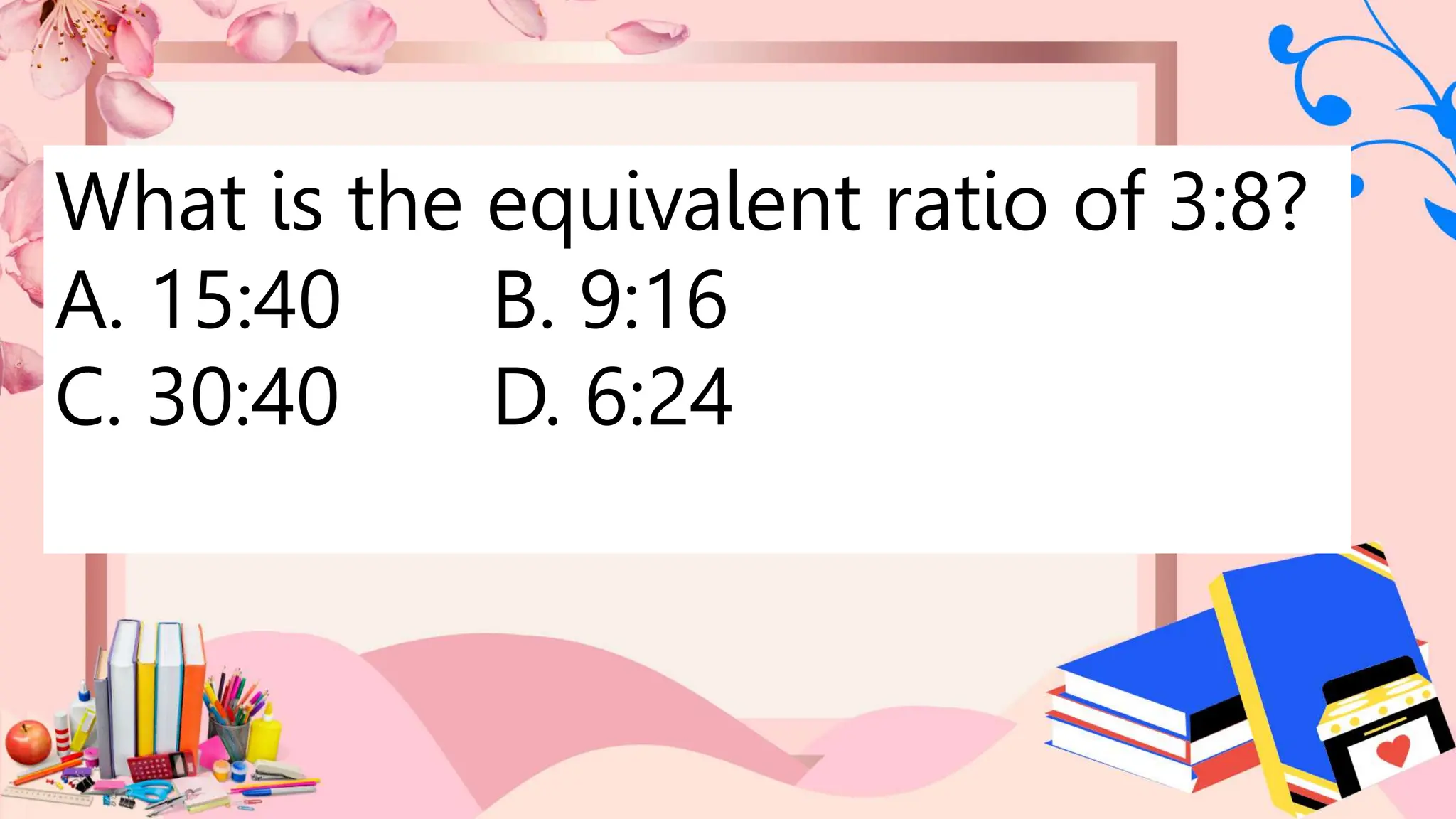 Identifying Ratios in Mathematics 5 and Visualizing Rstios | PPTX