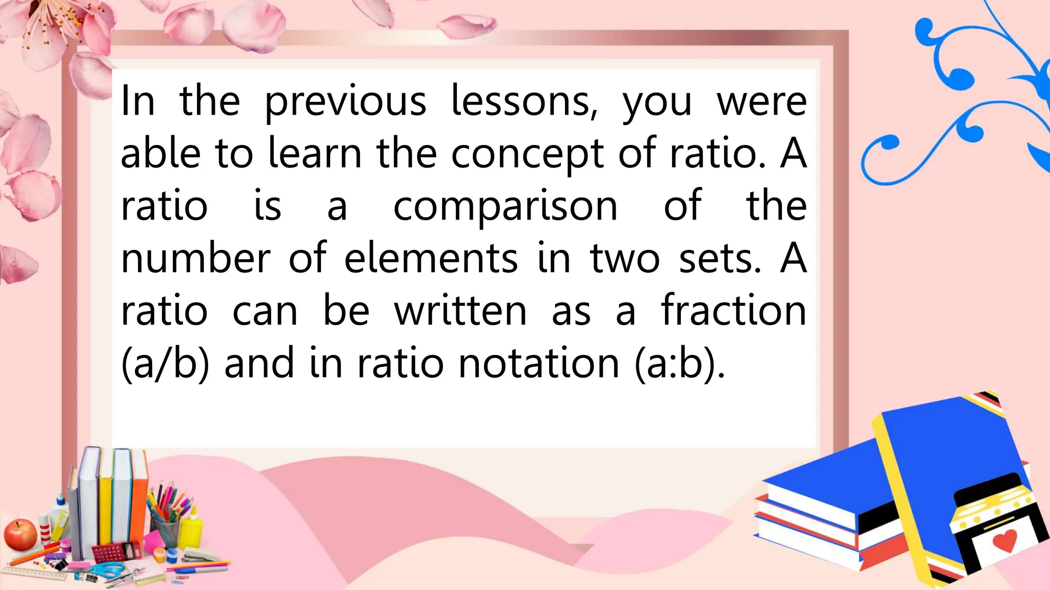 Identifying Ratios in Mathematics 5 and Visualizing Rstios | PPTX