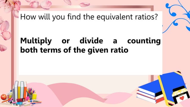 Identifying Ratios in Mathematics 5 and Visualizing Rstios | PPTX