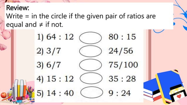 Identifying Ratios in Mathematics 5 and Visualizing Rstios | PPTX