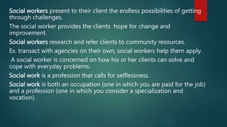 Q2-Week-1-Who-is-a-Social-Worker.pptx