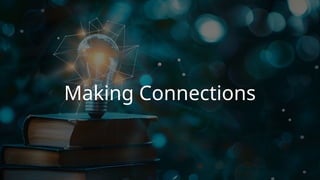 Q2- Week 1 - Making Connections - English 9 | PPTX