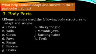 Q2-Week2- Body Structures of Amimals that Help them Adapt and Survive ...