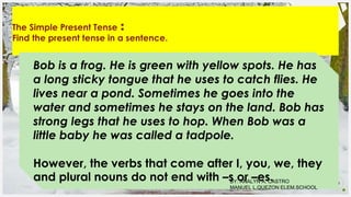 Q2 week4-use-simple-tenses-pastpresentplural | PPTX
