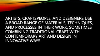 materials and techniques of contemporary arts CPAR.pptx