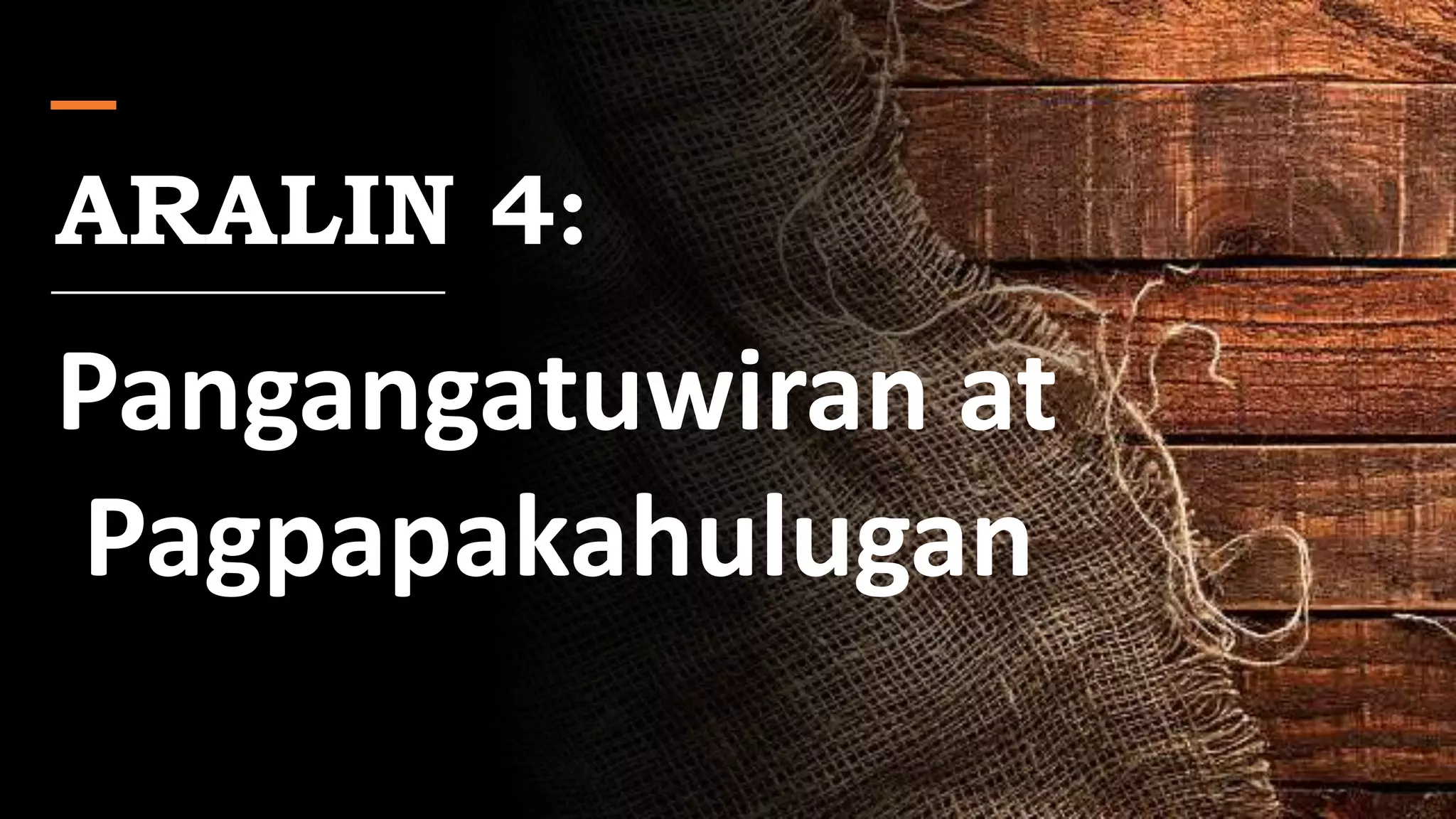Q2 4. PANGANGATWIRAN AT PAGPAPAKAHULUGAN.pptx