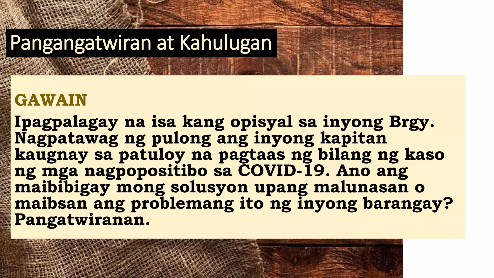Q2 4. PANGANGATWIRAN AT PAGPAPAKAHULUGAN.pptx