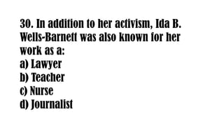 Q2 ASSESSMENT 1-Harriet Tubman and Ida B Wells.pptx