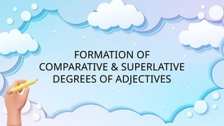 Q2 G4 DEGREES OF ADJECTIVES (POSITIVE, COMPARATIVE, SUPERLATIVE).pptx