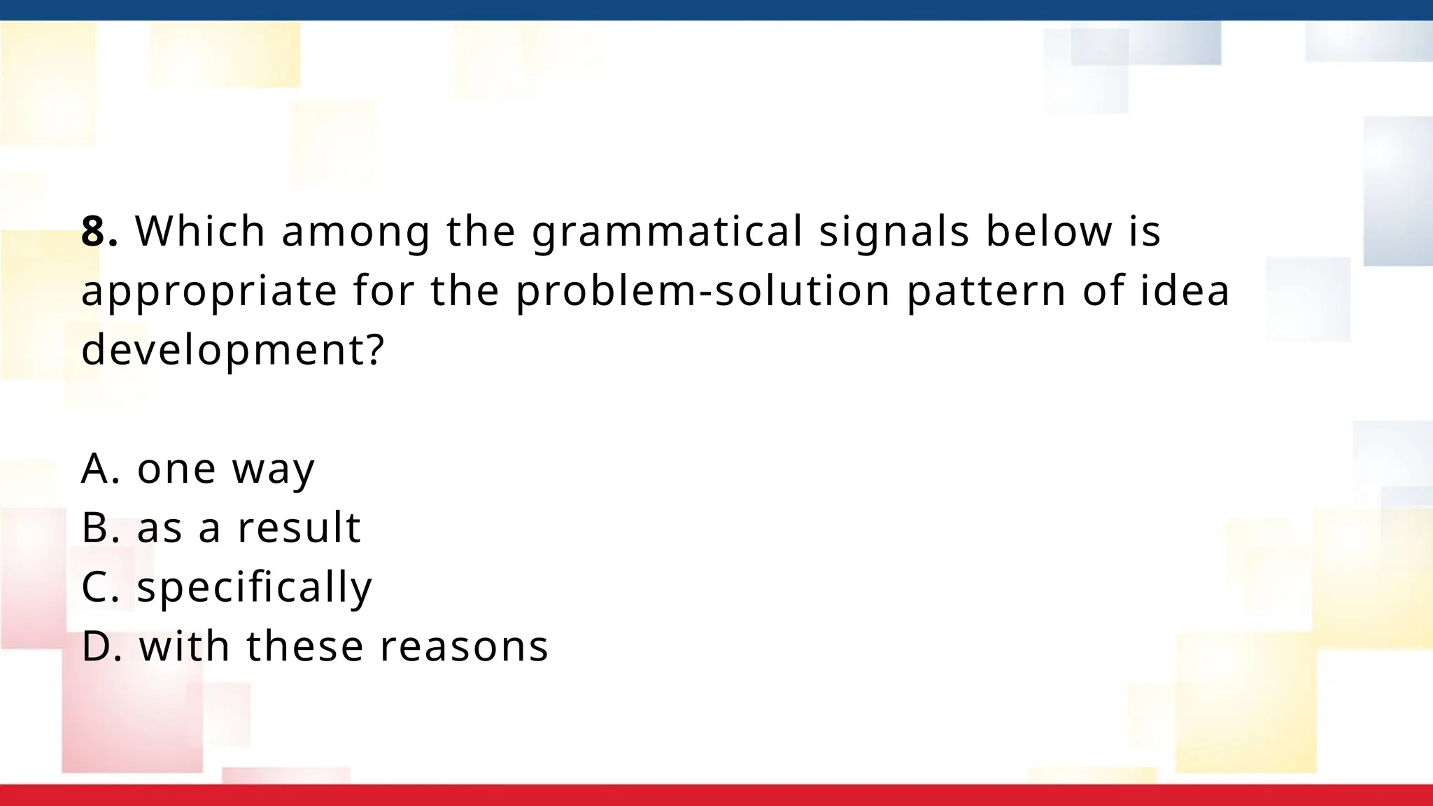 Quarter 2 Grade 8 GRAMMATICAL SIGNALS.pptx