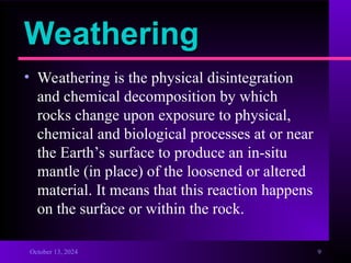 Weathering of rocks, types of weathering.ppt