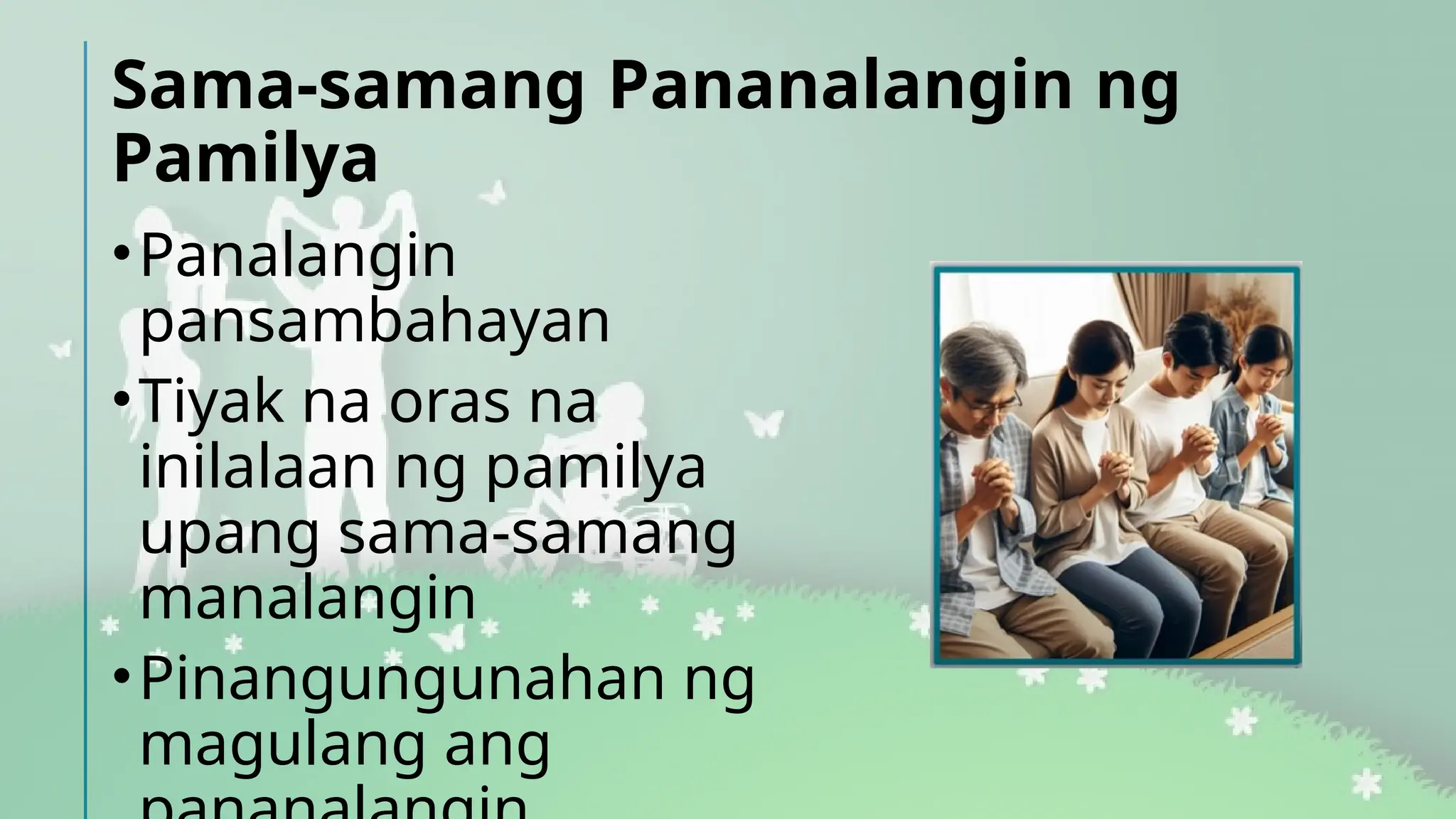 Q2L2-D1_Sama-samang Pananalangin ng Pamilya.pptx