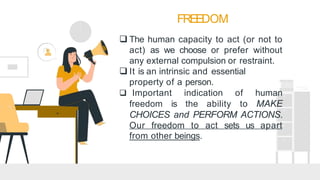 Q2_L2_Freedom of the Human Person (Part 1) - Hand outs.pptx