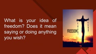 Q2L4 Making Good Use of My Freedom.pptx