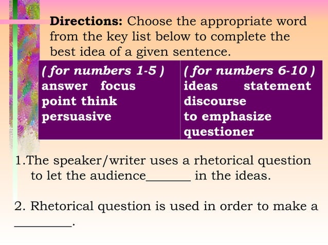 Quarter 2 Lesson 5 RHETORICAL QUESTIONS.ppt