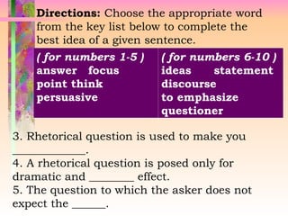 Quarter 2 Lesson 5 RHETORICAL QUESTIONS.ppt