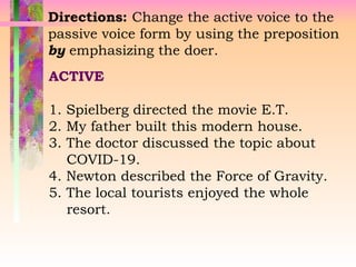 Quarter 2 Lesson 6 slides for PASSIVE VOICE.ppt