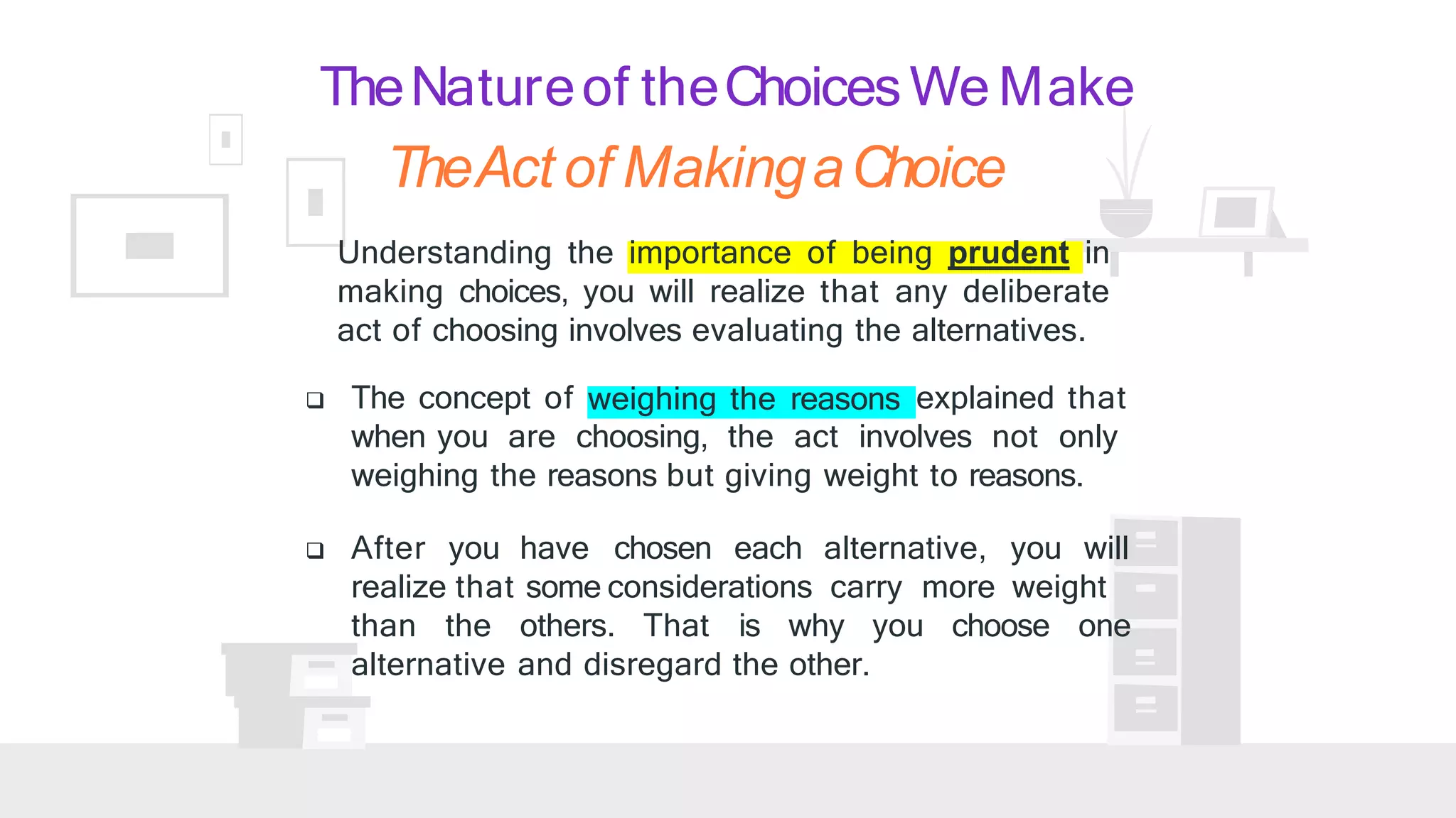 q2 Lesson 2- Choices - Hand-outs.pptx