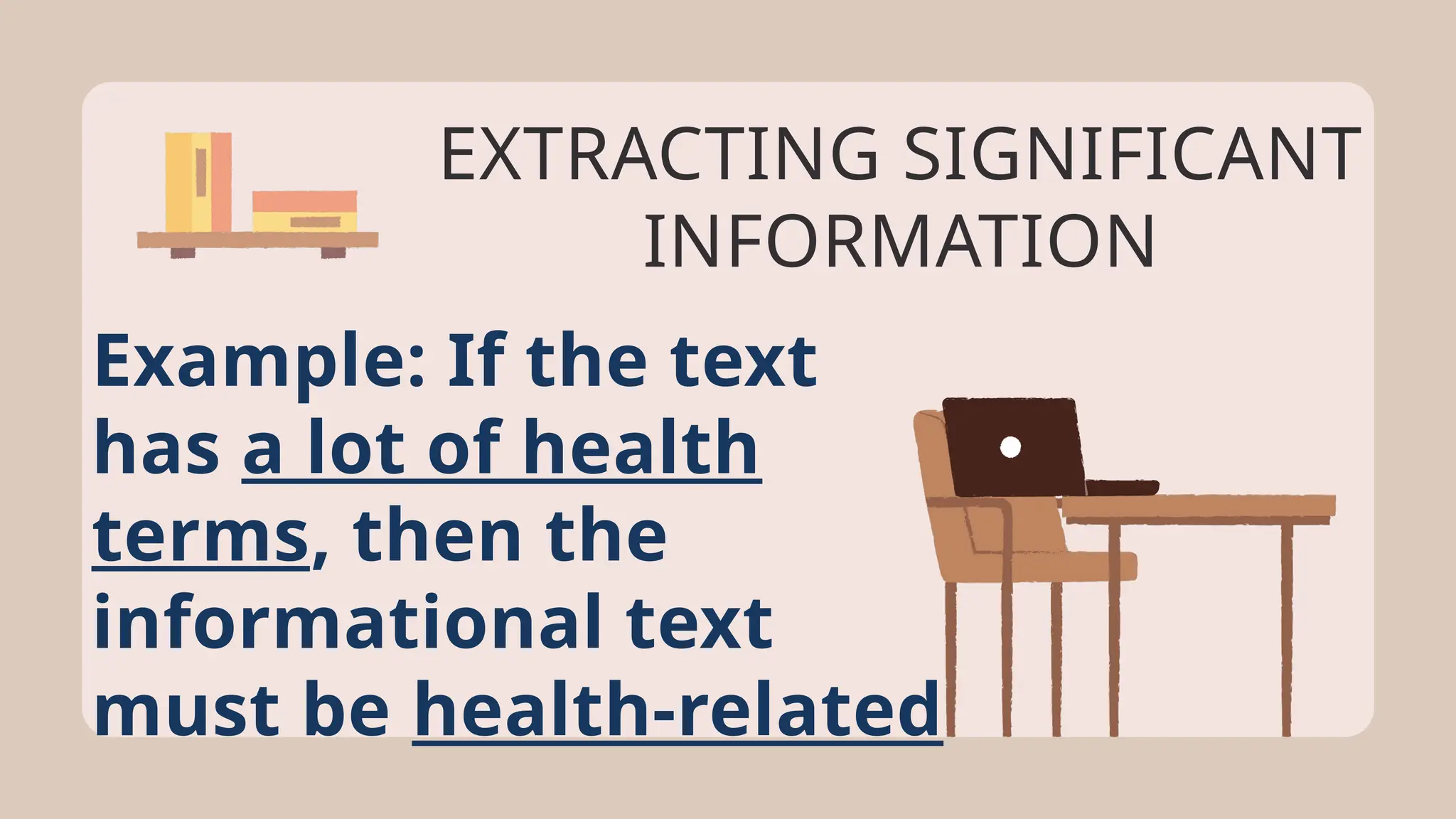 Revised_G8_Q2_LESSON 4-EXTRACT INFORMATION.pptx