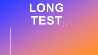 Q2_Long Test 1.pptx