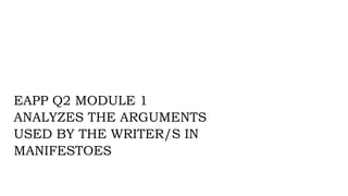 Q2M1 Analyzes the Arguments used by the Writers | PPTX