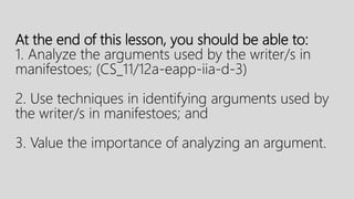 Q2M1 Analyzes the Arguments used by the Writers | PPTX