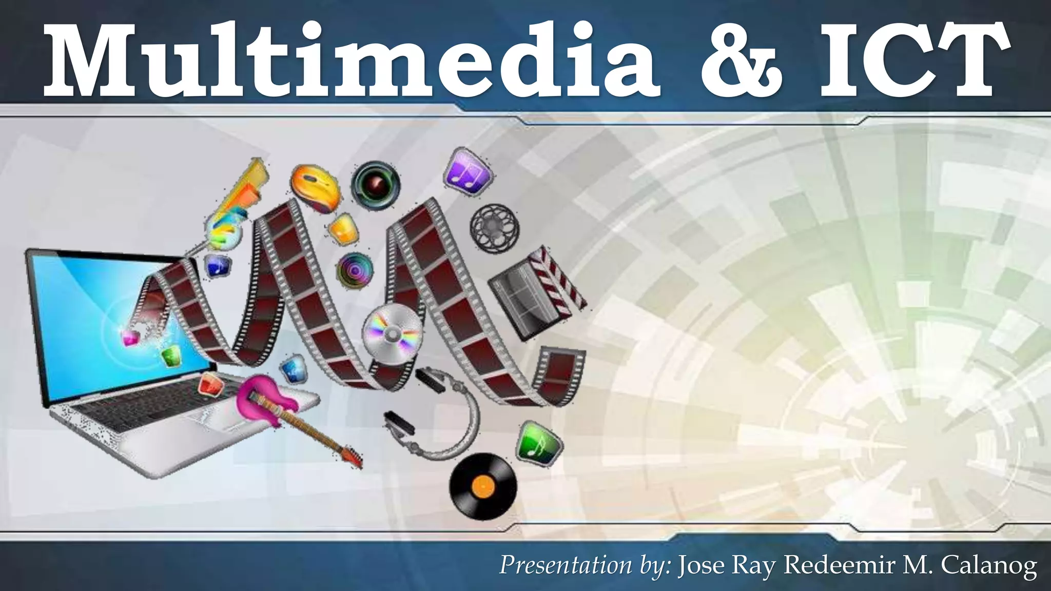 Q2_Module-1-Multimedia-and-ICT.pptx