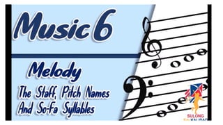 Music Melody Lesson in Grade 6 Musi.pptx