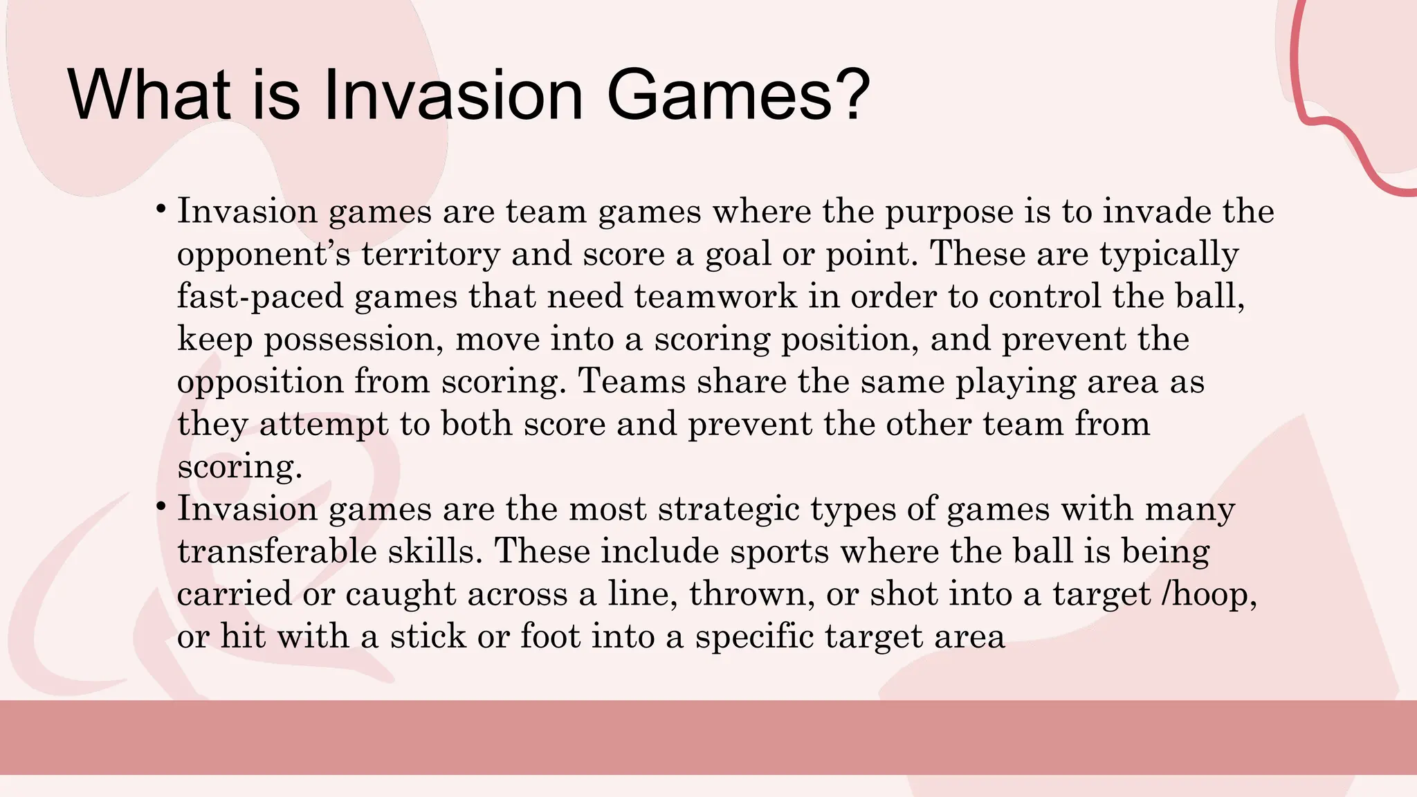 Physical Activity Participation: Invasions Games.pptx