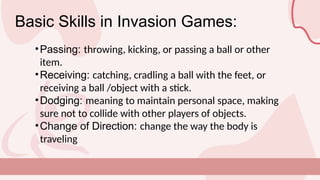 Physical Activity Participation: Invasions Games.pptx