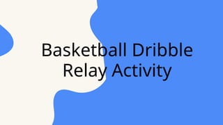 Basketball: Sports-specific Skills and Their Fitness Requirements.pptx