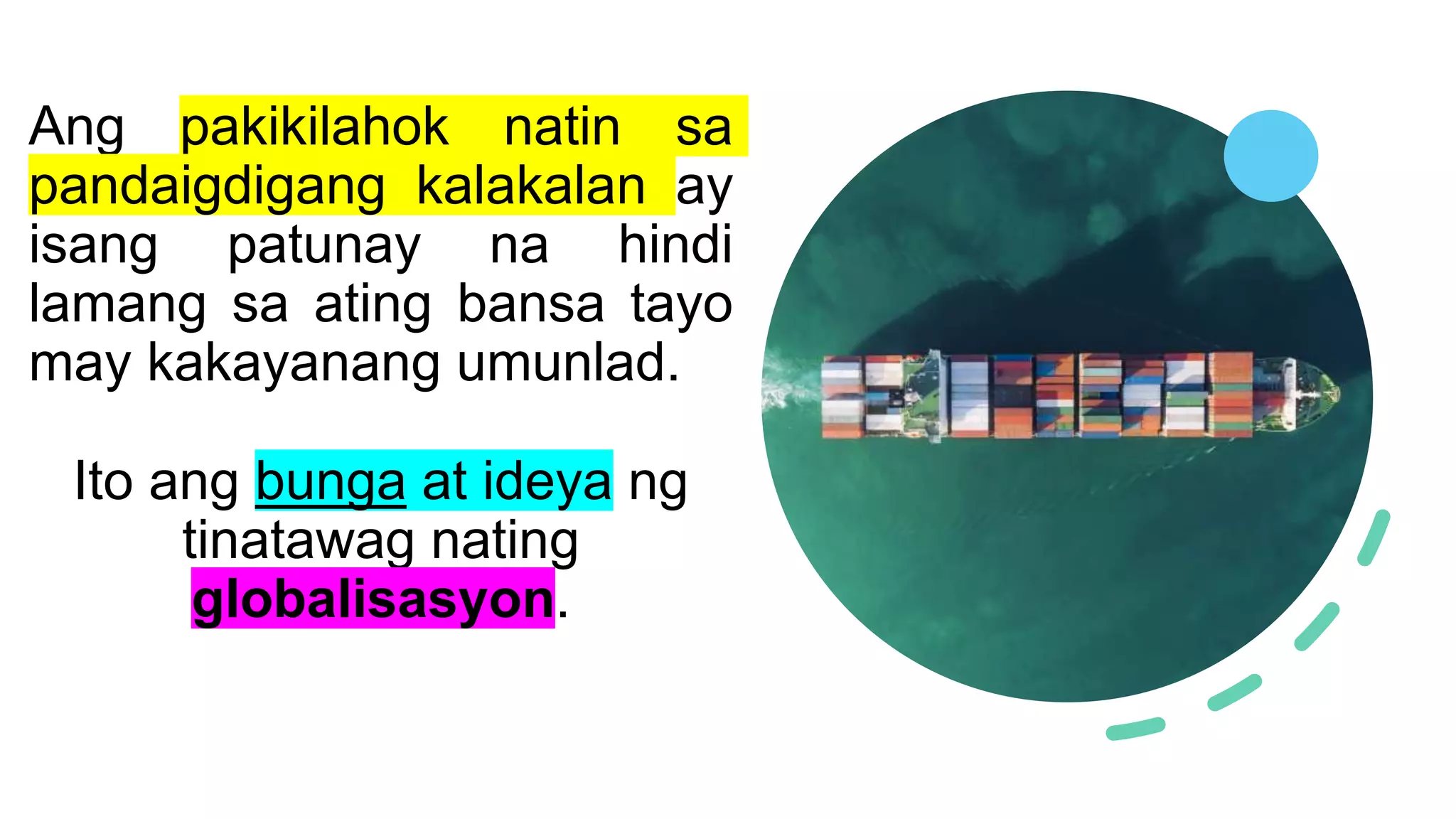 Q2 W1-W2 - Dahilan, Dimensiyon at Epekto ng Globalisasyon.pptx