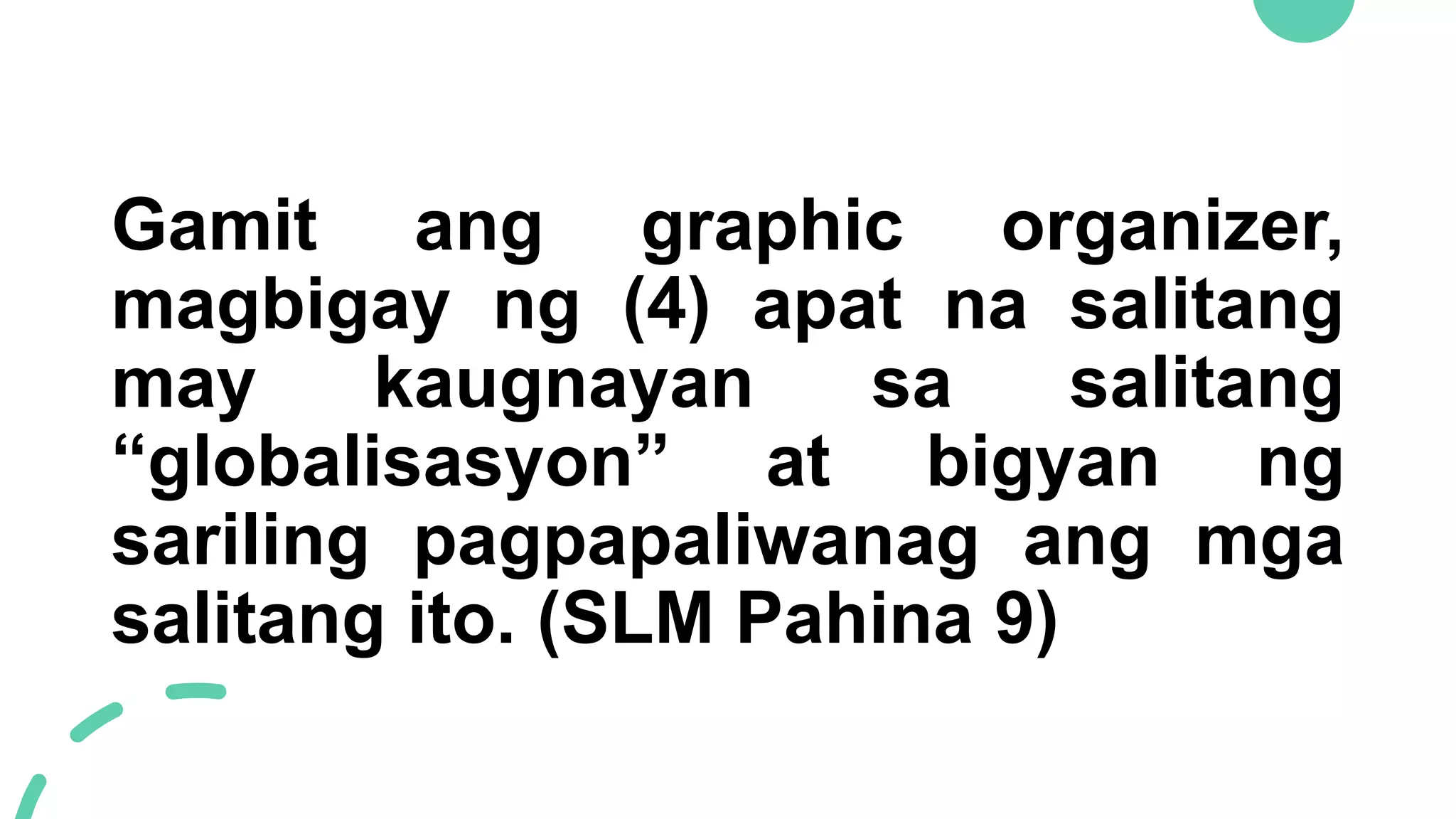 Q2 W1-W2 - Dahilan, Dimensiyon at Epekto ng Globalisasyon.pptx