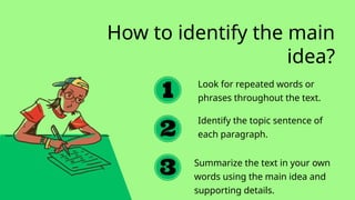IDENTIFYING MAIN IDEA WITH WORKSHEETS .pptx