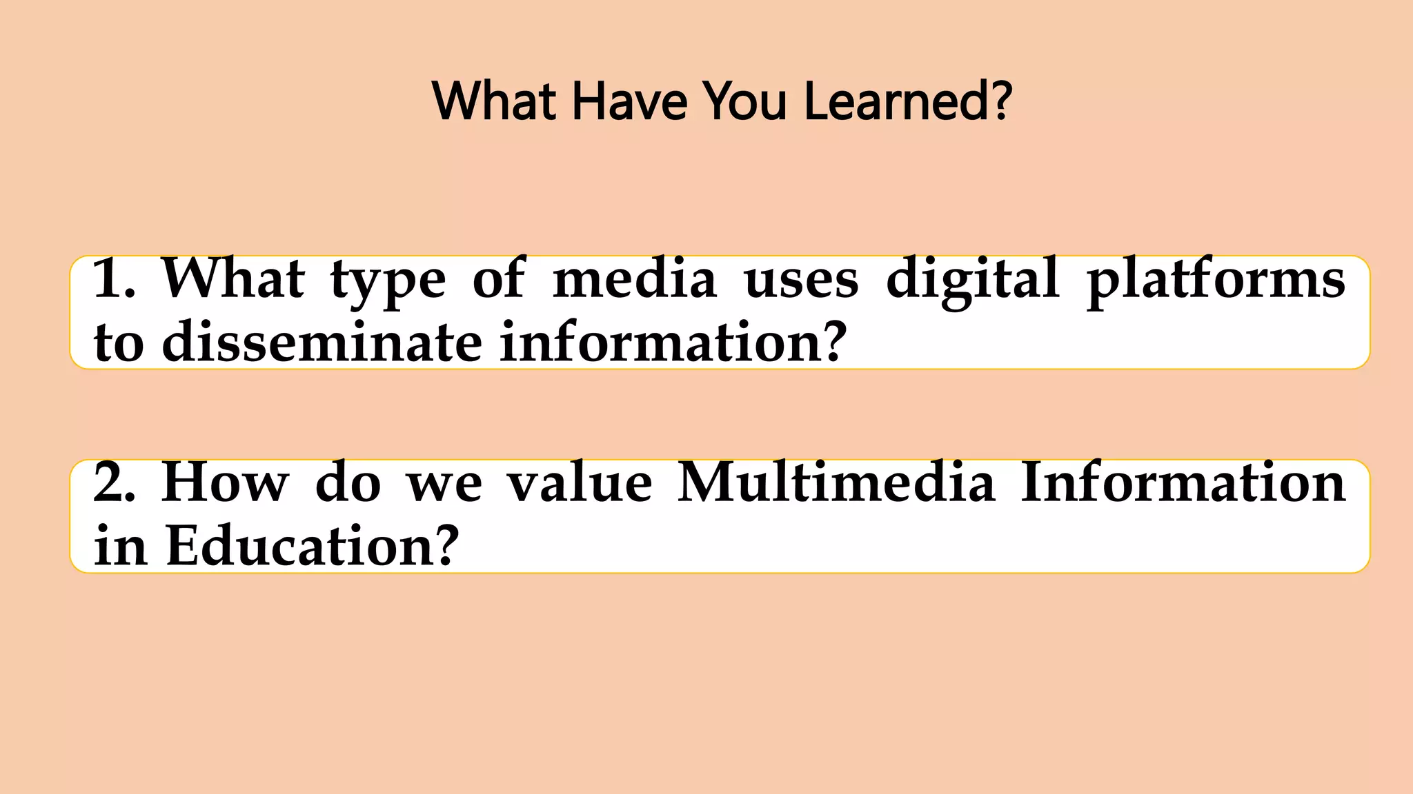 Q2W7_Lesson2_Types of Multimedia Information.pptx
