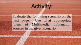 Q2W7_Lesson2_Types of Multimedia Information.pptx