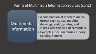 Q2W7_Lesson2_Types of Multimedia Information.pptx