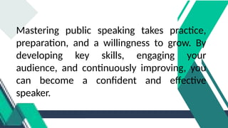MASTERING THE ART OF PUBLIC SPEAKING.pptx