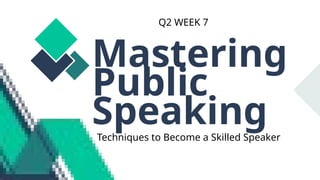 MASTERING THE ART OF PUBLIC SPEAKING.pptx
