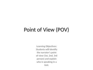 Understanding Point of View, Pronouns, and Sentence Structure in ...