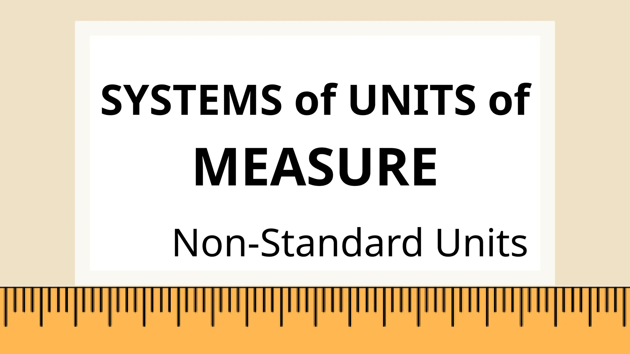 •Metric system is a system used for measurement based on common units ...
