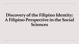 Q2 Week 8 - Indigenization of Social Sciences and Sikolohiyang Pilipino ...