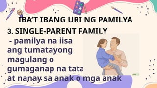 Pamilyang Pilipino bilang Sandigan ng mga Pagpapahalaga | PPTX