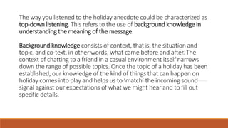 Q2 Wk1 Top-Down and Bottom-Up Listening Processes.pptx