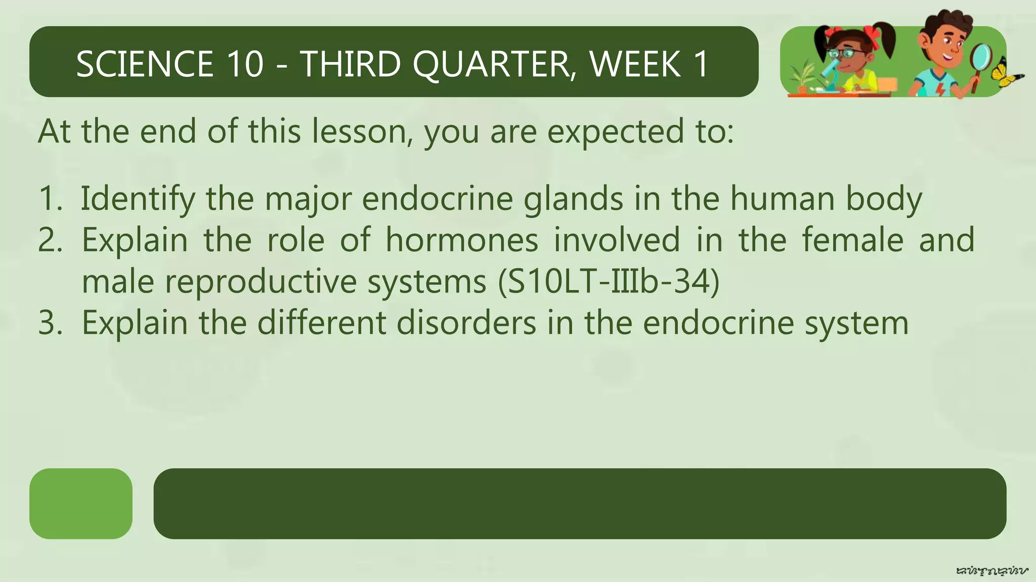 Q3-1.-The-Endocrine-System-Glands-and-Their-Hormones.pptx