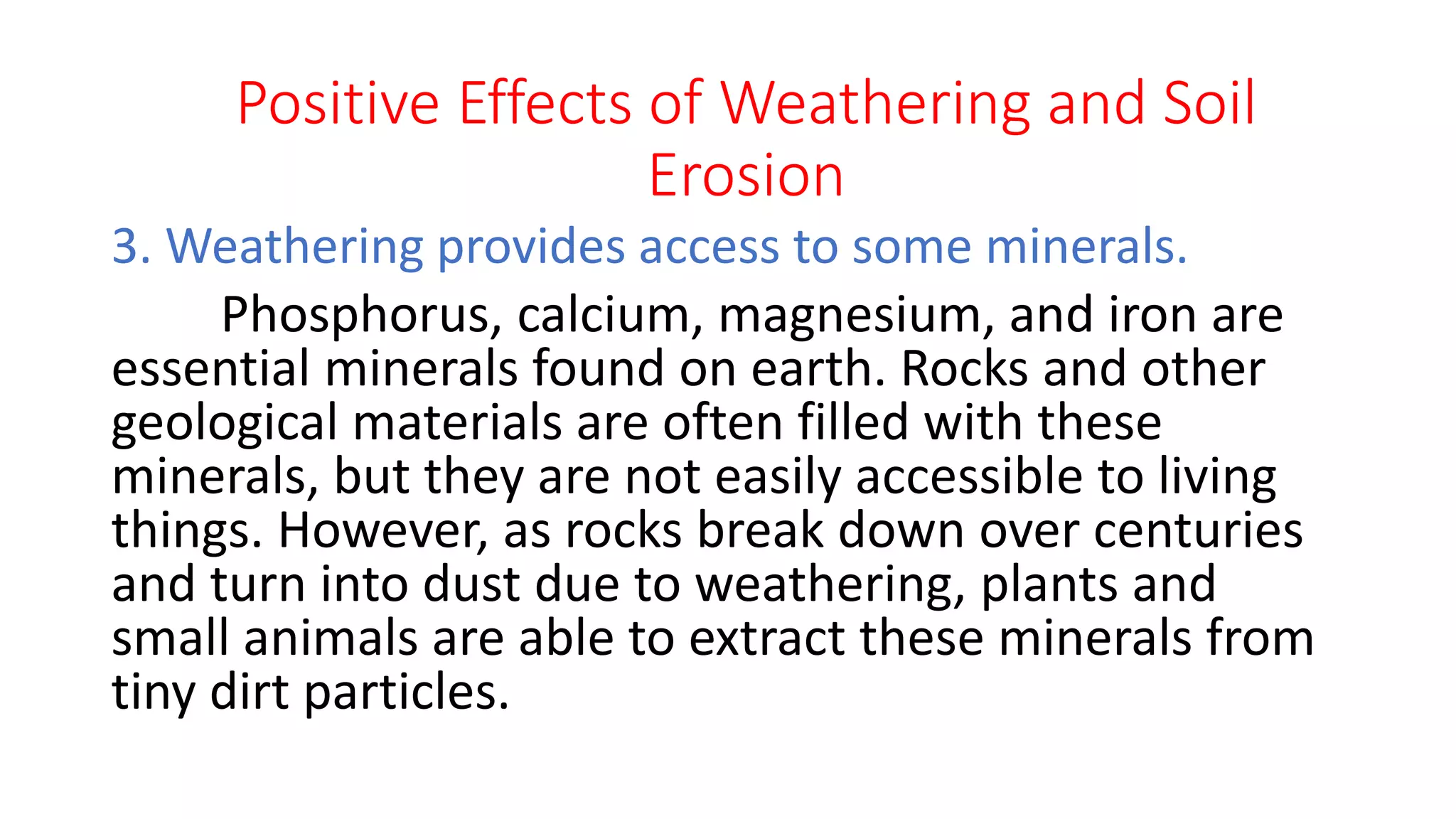 Q3 - (1st) POSITIVE & NEGATIVE EFFECTS OF WEATHERING & SOIL.pptx