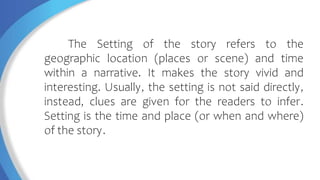 Q3-ENGLISH-W5-D3-SETTING-AND-CHARACTER.powerpoint presentation | PPTX