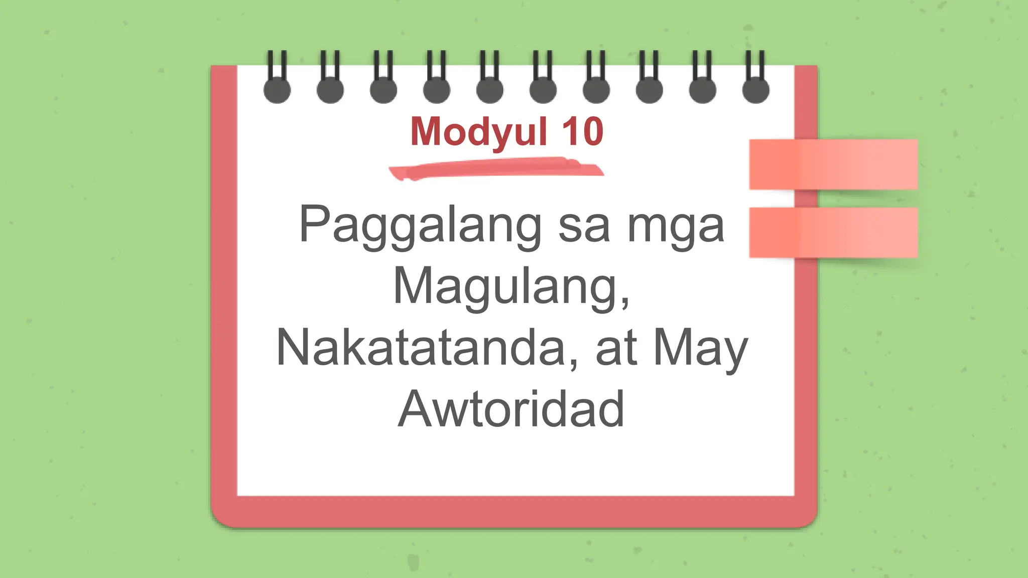Q3-EsP8-Modyul 10- Pagsunod at Paggalang.pptx